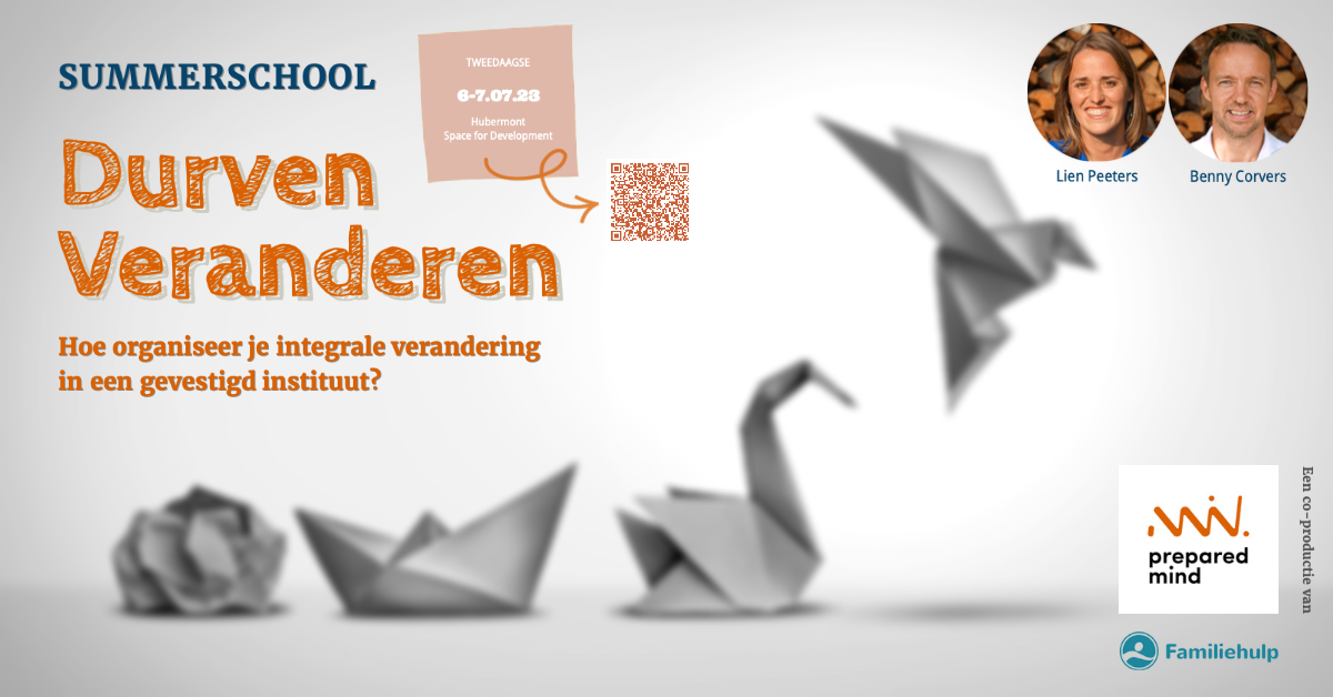 Tweedaagse Summerschool: Durven Veranderen - Prepared Mind